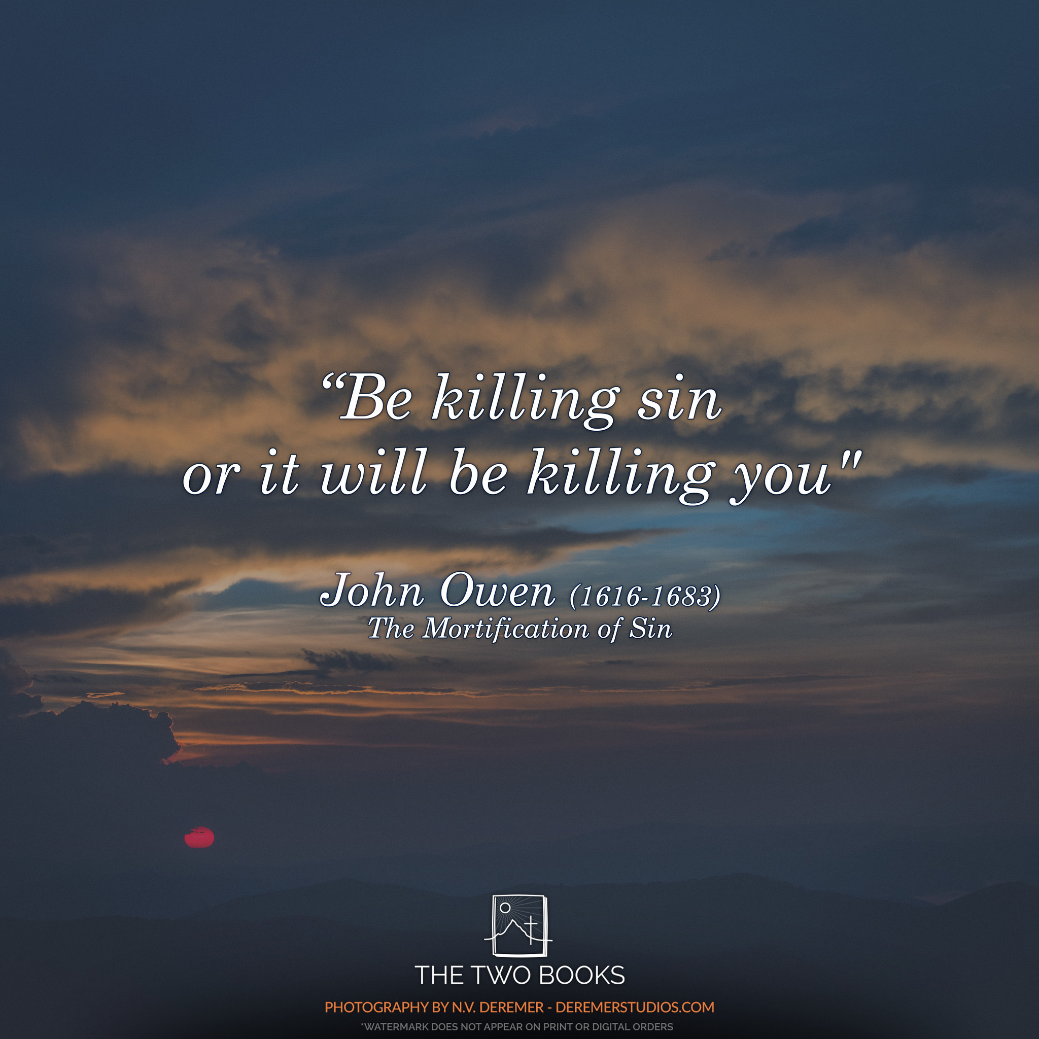 John Owen on Killing Sin – The Two Books